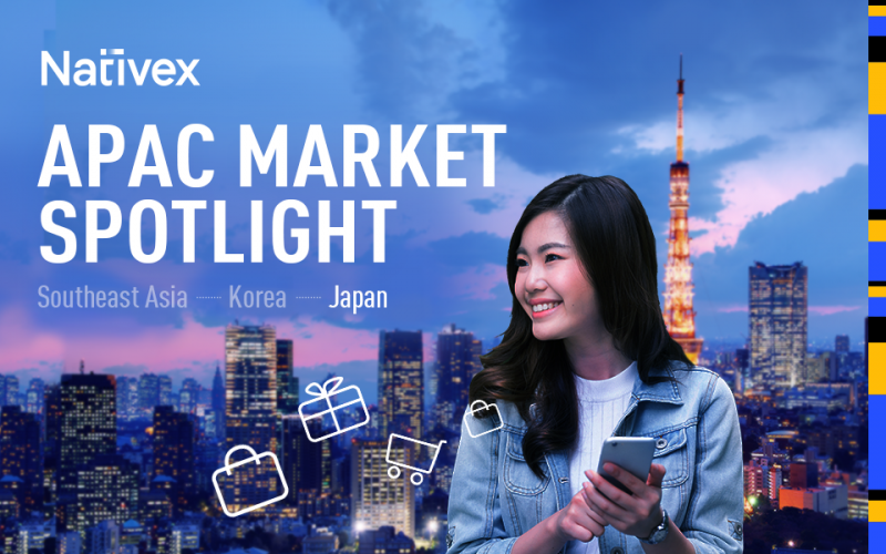 APAC Market Spotlight: 새로운 열풍에 마주한, 일본 모바일 쇼핑 유저들에 대해 말하다ㅣ 네이티브엑스