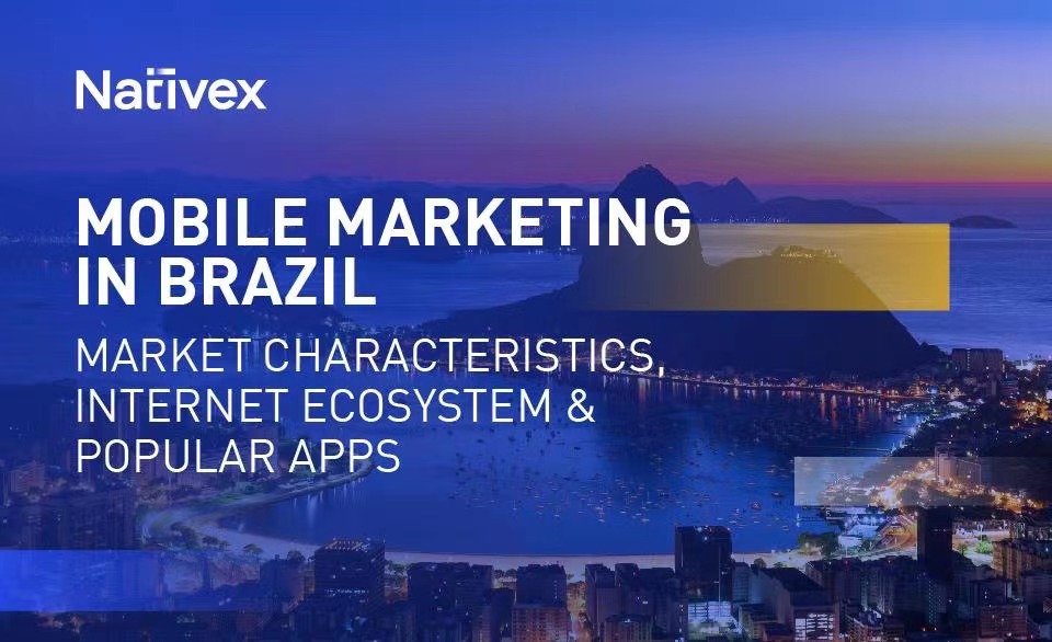 Mobile Marketing in Brazil: Market Characteristics, Internet Ecosystem ...