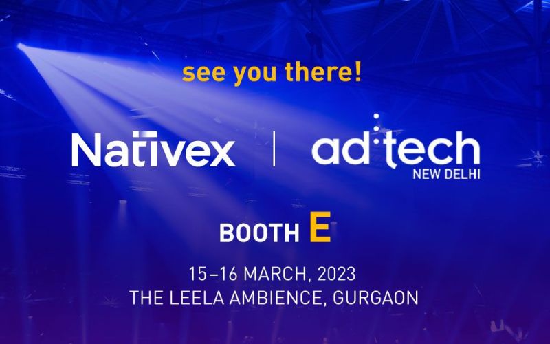 相约印度，Nativex 出席 Ad:tech New Delhi；TikTok 推出付费合集功能 Series - Nativex
