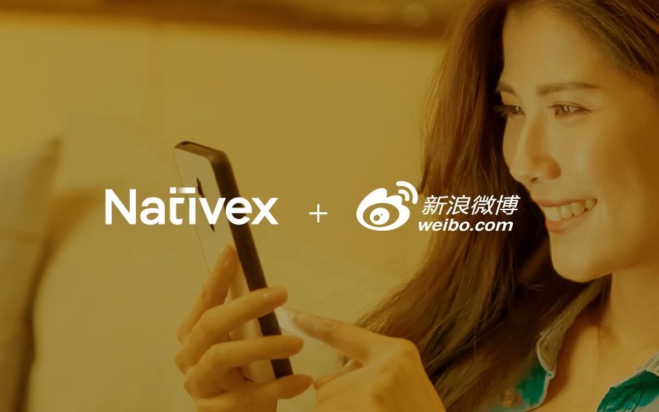 Nativex 成为新浪微博官方整合营销代理商，助力社会化营销破圈增长