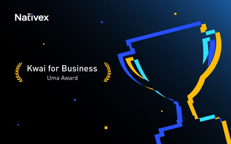 2023 Kwai for Business Uma Award | Nativex